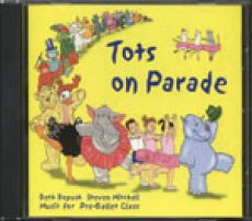 バレエ用品のCD／Tots on Parade CD